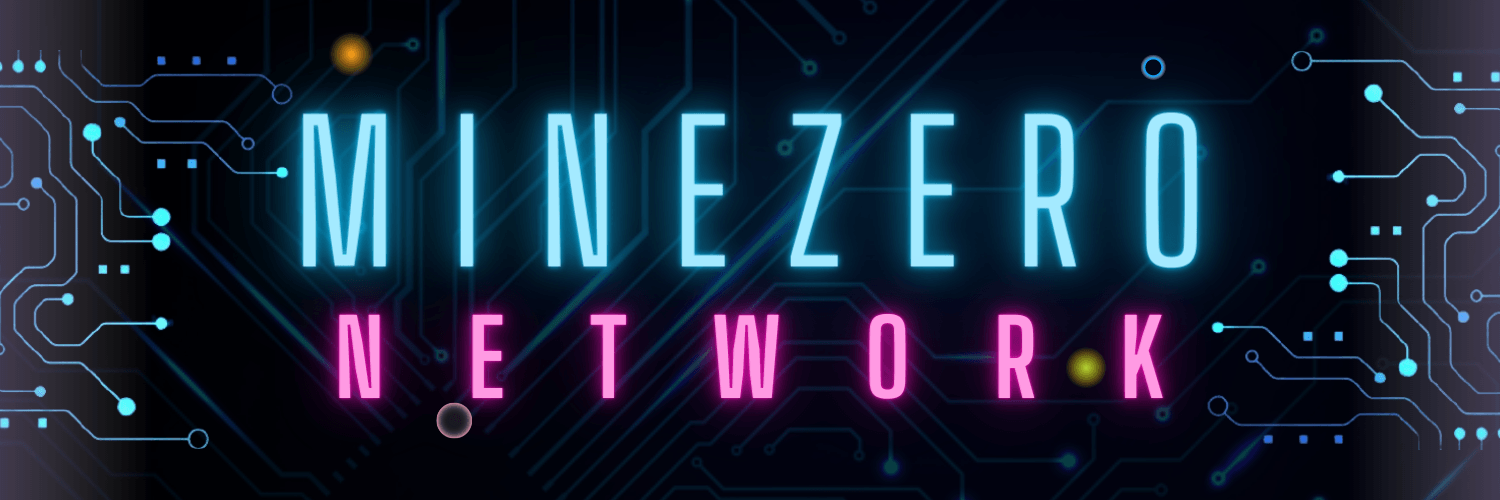 MineZeroNetwork | MineIdea